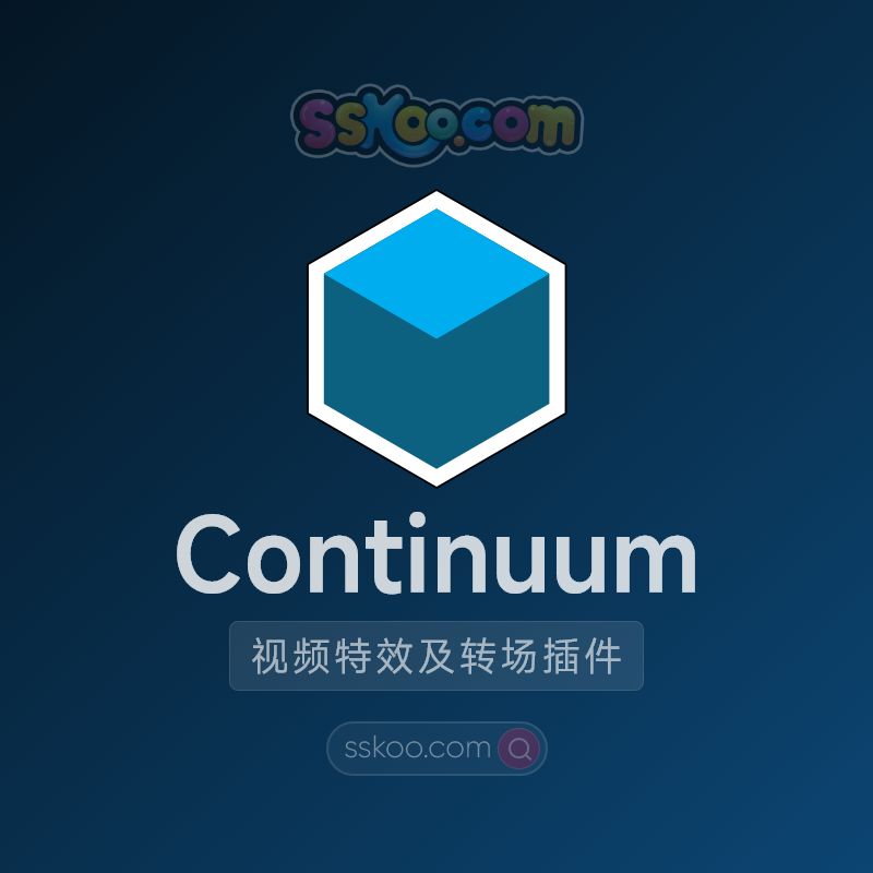 Boris FX Continuum 2024.5 v17.5.4视频特效及转场套装BCC插件下载【Mac版-支持AE/PR/FCPX ...